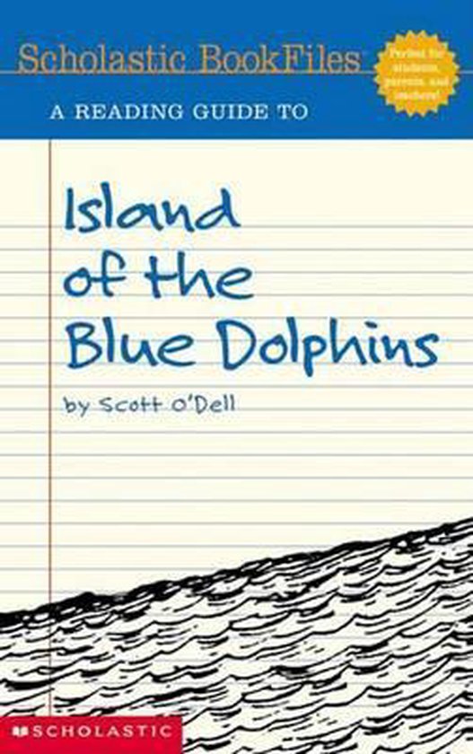 A Reading Guide to Island of the Blue Dolphins by Scott O'Dell ...