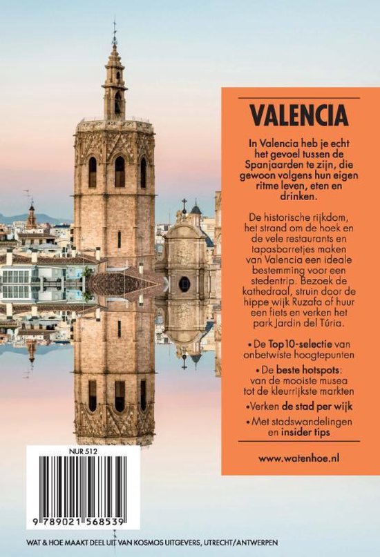 Wat & Hoe Reisgids - Valencia, Wat & Hoe Stad & Streek | 9789021568577 ...