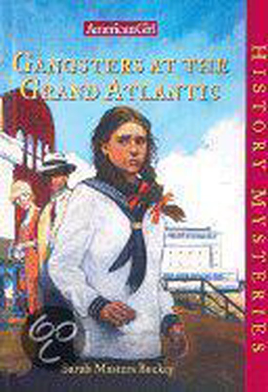 Gangsters at the Grand Atlantic, Sarah Masters Buckey | 9781584857198 ...