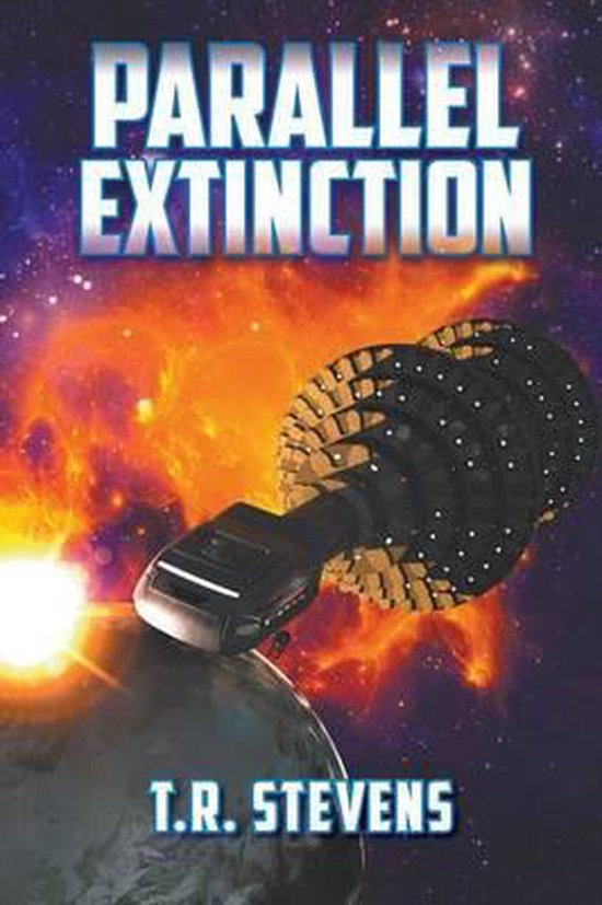 Parallel Extinction, T R Stevens | 9781620155479 | Boeken | bol.com
