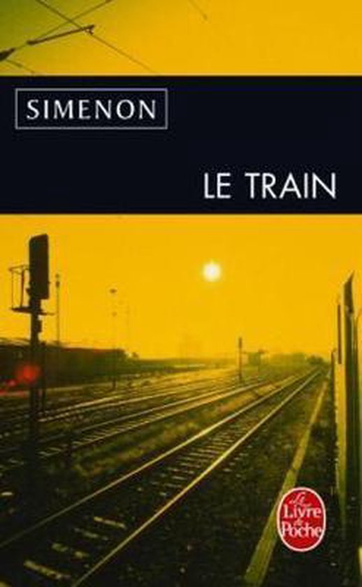 Le Train, Georges Simenon | 9782253124917 | Boeken | bol.com