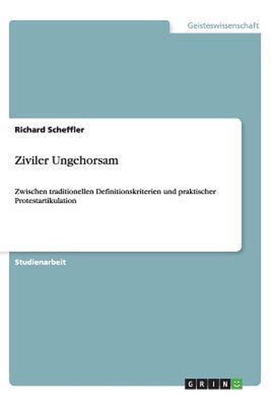 Ziviler Ungehorsam | 9783656452805 | Richard Scheffler | Boeken | bol.com