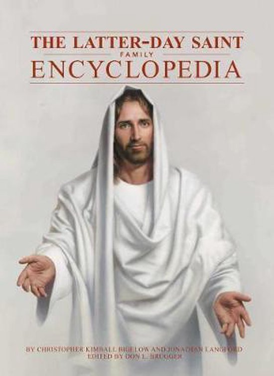 Latter-Day Saint Family Encyclopedia | 9781684126132 | Christopher ...