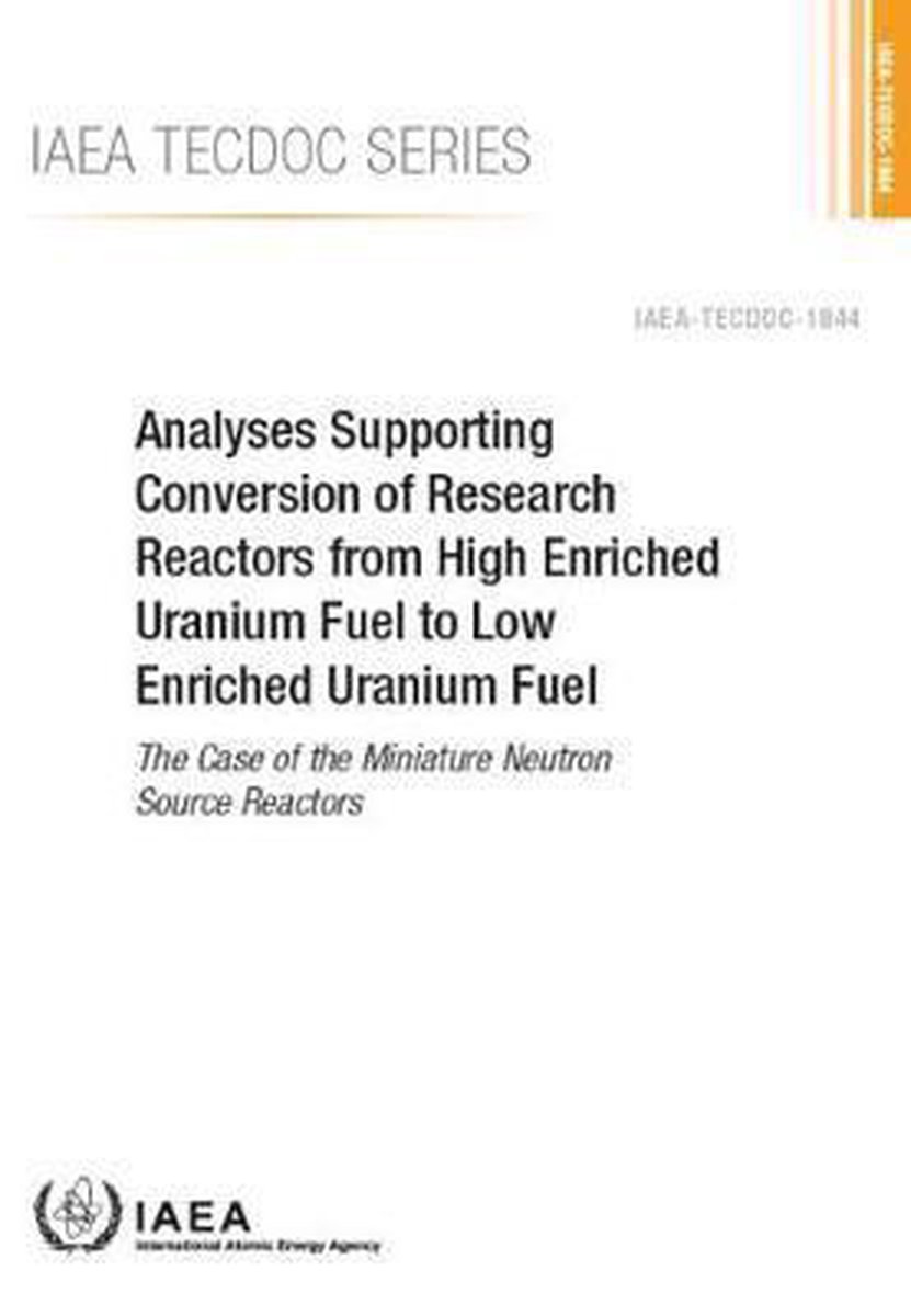 IAEA TECDOC Series- Analyses Supporting Conversion of Research Reactors ...