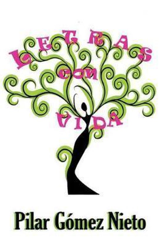 Letras con vida, Pilar Gomez Nieto | 9781719363358 | Boeken | bol