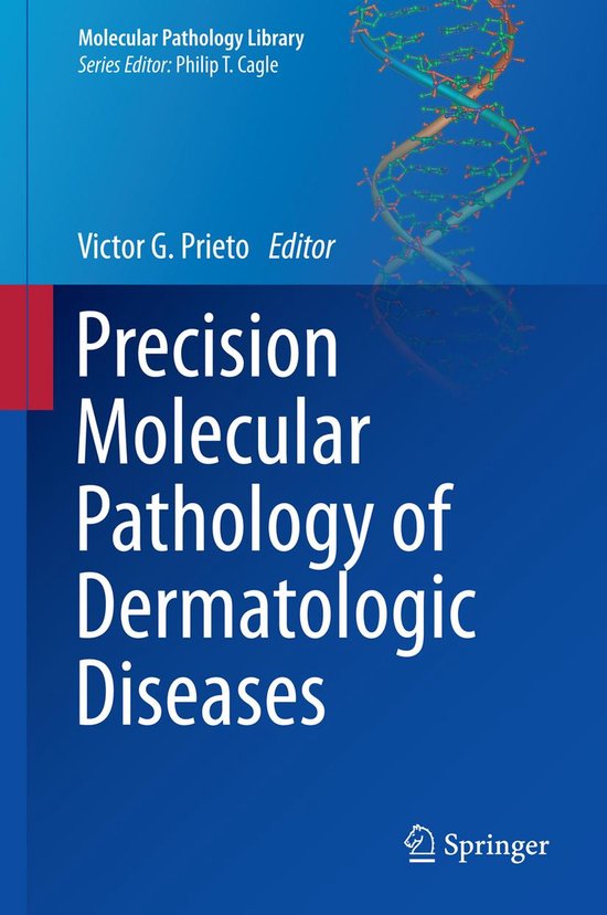 Molecular Pathology Library 9 - Precision Molecular Pathology of ...