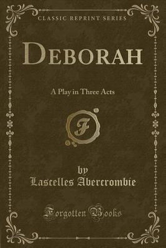 Deborah, Lascelles Abercrombie | 9780243289943 | Boeken | bol.com