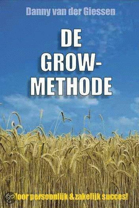 De grow-methode, N.v.t. | 9789055135554 | Boeken | bol