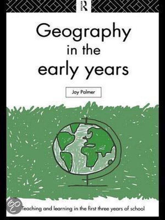 Geography in the Early Years, Joanna Birch | 9780415098304 | Boeken ...