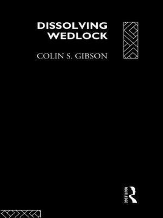 Dissolving Wedlock | 9780415032261 | Dr Colin Gibson | Boeken | bol.com