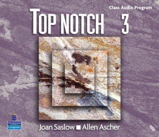 Top Notch 3 Complete Audio CD Program | 9780131106390 | Joan Saslow ...