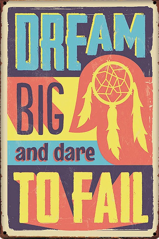 Dream big - droom groot - Werk - Job -Quote Spreuk - METALEN WANDBORD ...
