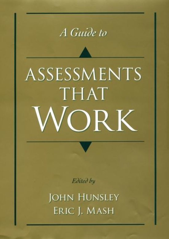 A Guide to Assessments that Work | 9780195310641 | John Hunsley | Boeken | bol