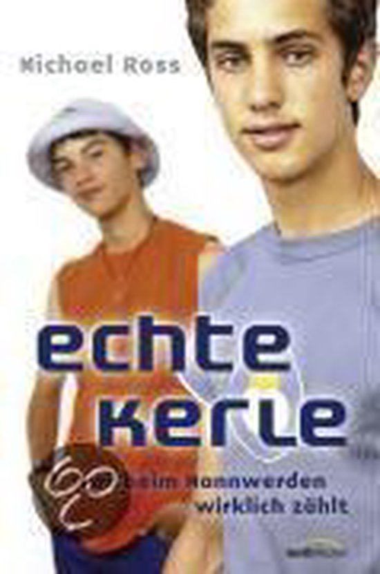 Echte Kerle, Michael Ross | 9783865911193 | Boeken | bol