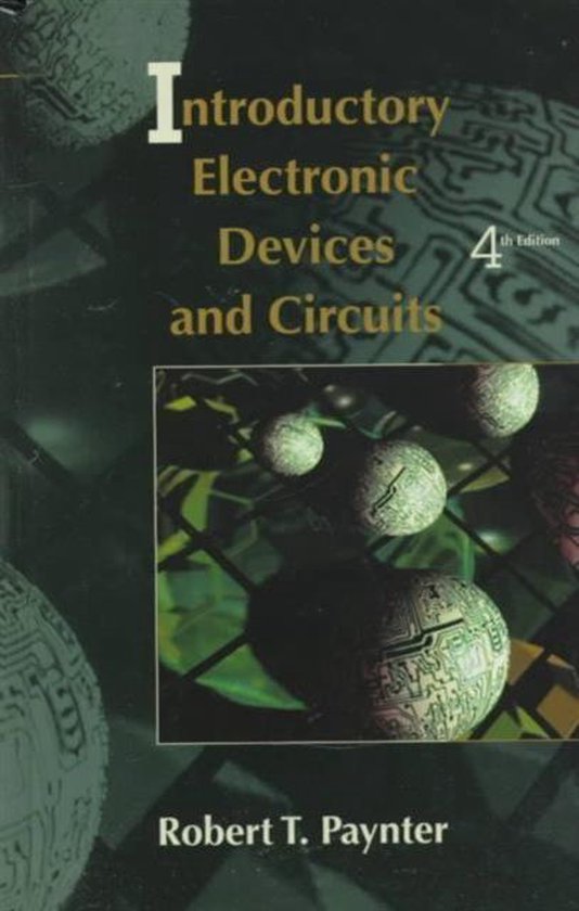 Introductory Electronic Devices and Circuits, Robert T. Paynter | 9780132359122 | Boeken | bol