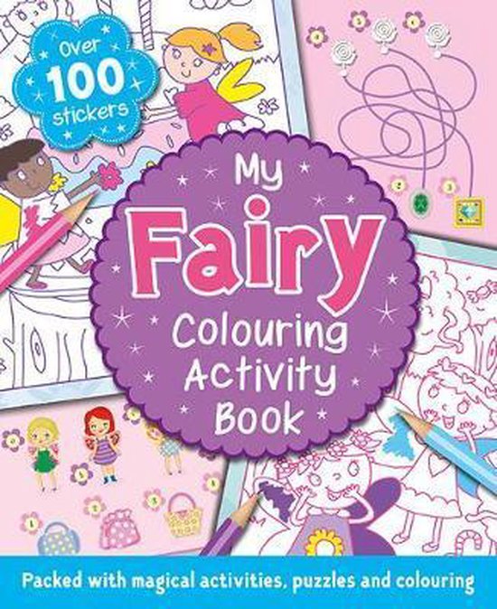 My Fairy Colouring Activity Book | 9781789052978 | Boeken | bol.com
