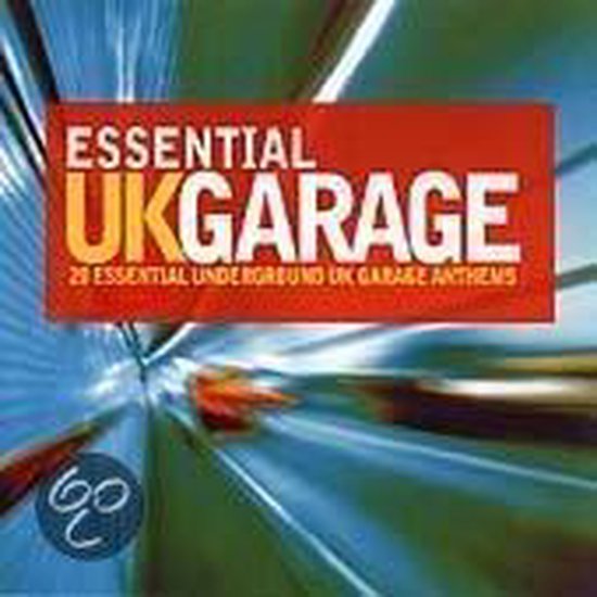 Essential Uk Garage, various artists | CD (album) | Muziek | bol