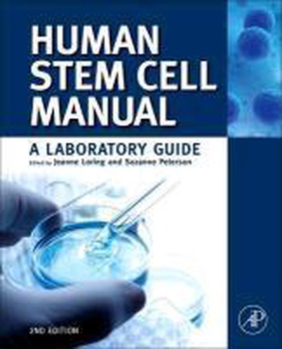 Human Stem Cell Manual | 9780123854735 | Suzanne Peterson | Boeken | bol