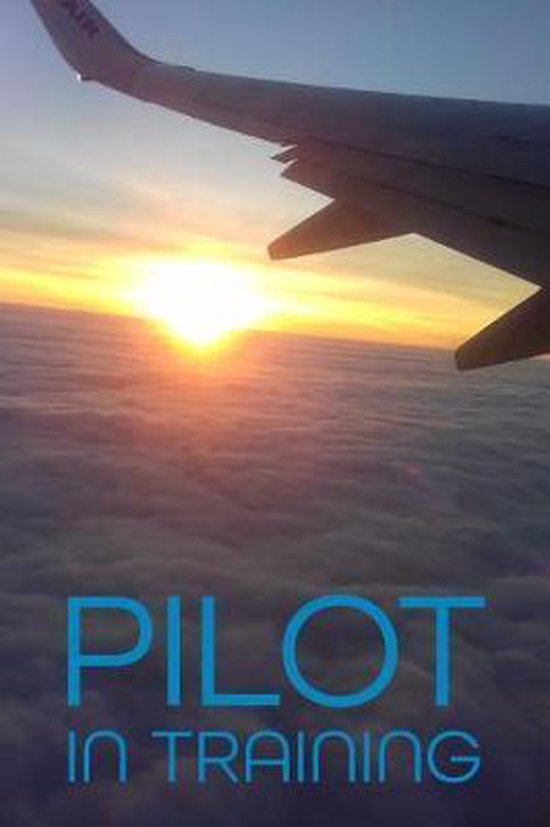 Pilot in Training, Emmelle Books | 9781097882045 | Boeken | bol.com