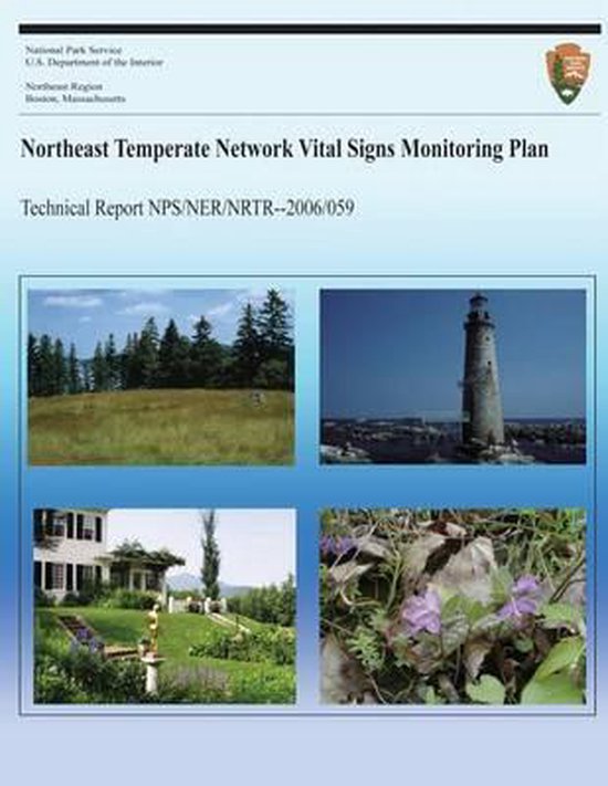 Northeast Temperate Network Vital Signs Monitoring Plan, National Park ...
