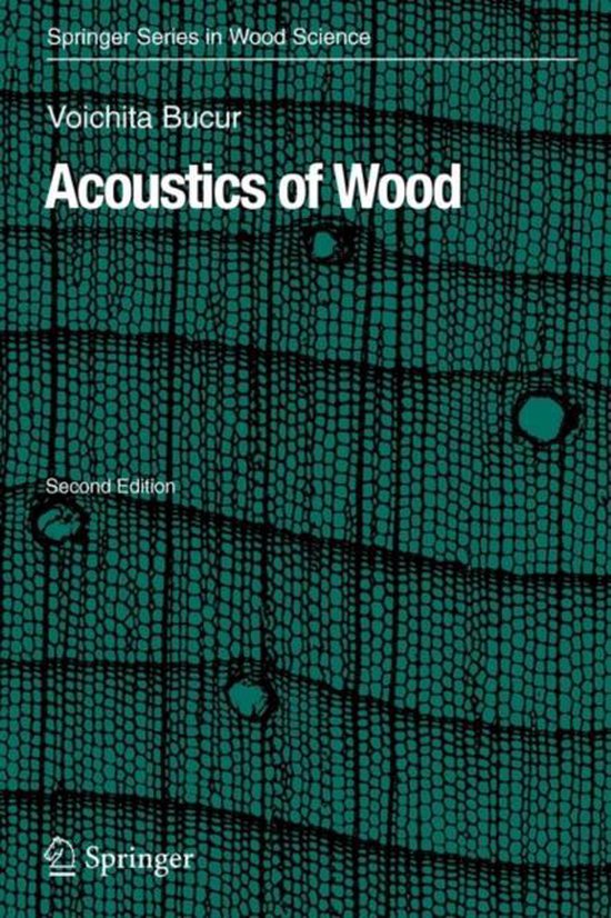 Acoustics of Wood | 9783642065552 | Voichita Bucur | Boeken | bol