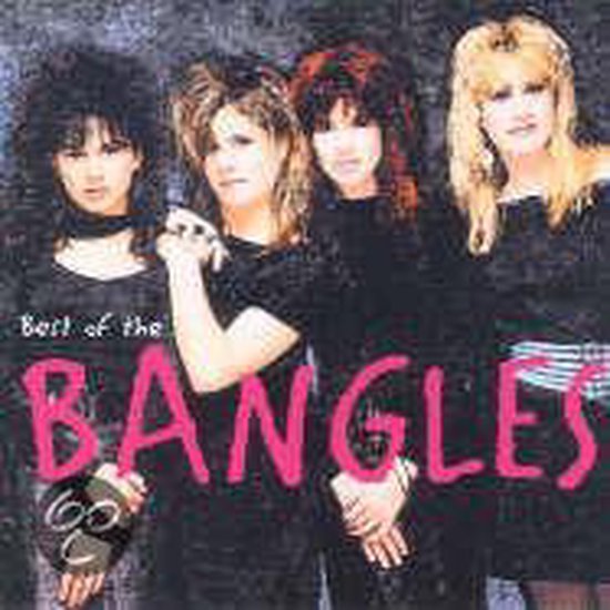 Best Of The Bangles, Bangles | CD (album) | Muziek | bol