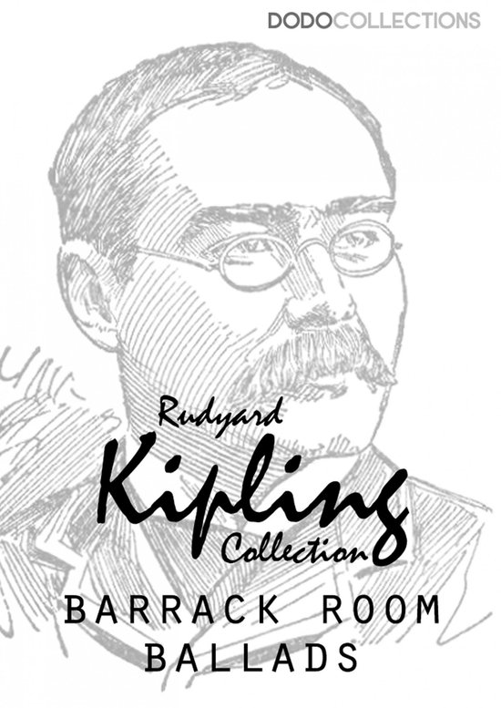 Rudyard Kipling Collection - Barrack Room Ballads (ebook), Rudyard ...