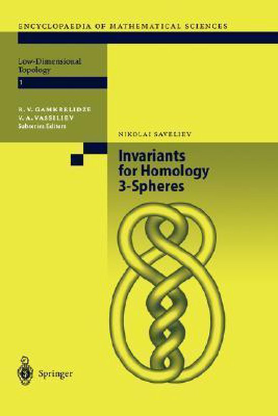Invariants of Homology 3-Spheres | 9783540437963 | Nikolai Saveliev ...
