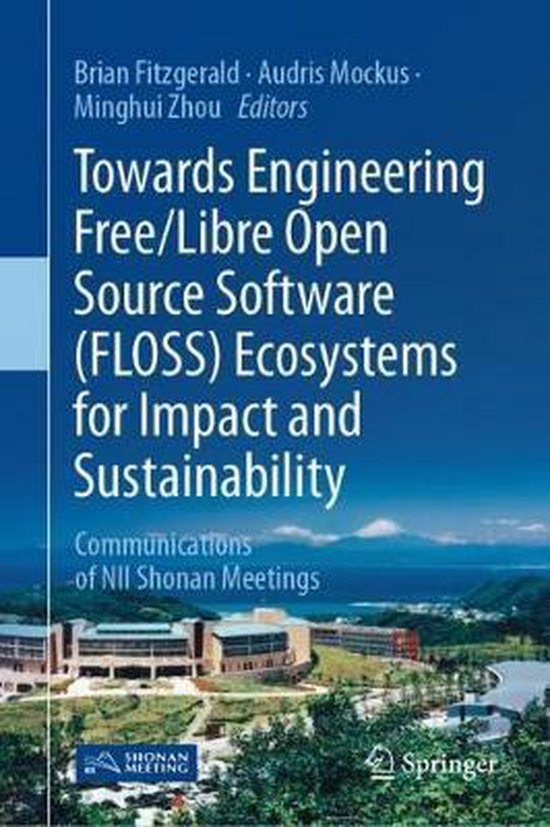 Towards Engineering Free Libre Open Source Software FLOSS Ecosystems Towards Engineering Free Libre Open Source Software FLOSS Ecosystems