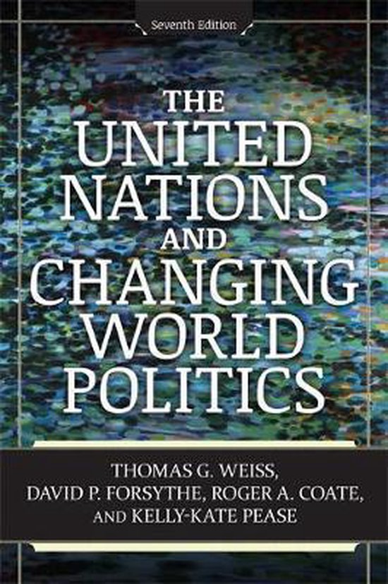 United Nations And Changing World Politics | 9780813348476 | Thomas G ...