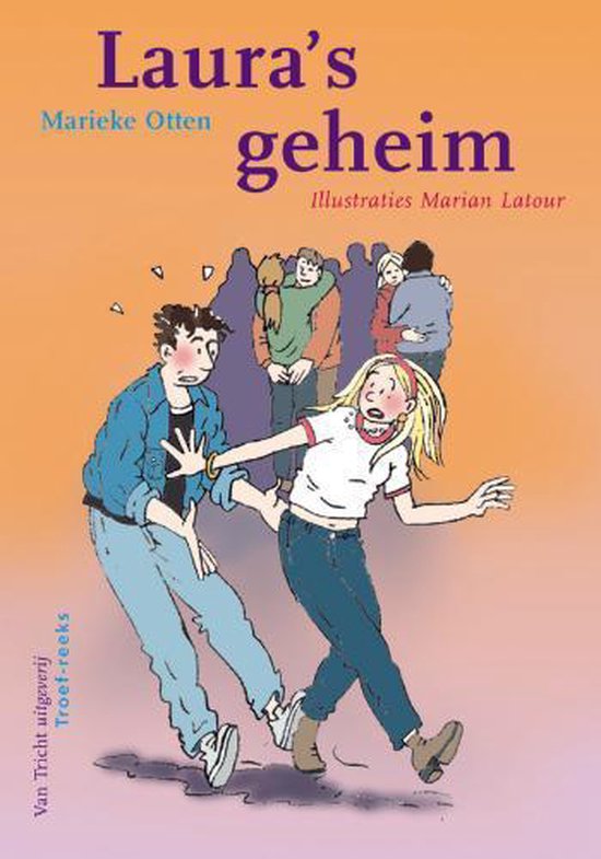 Troef-reeks - Laura's geheim | 9789073460690 | Marieke Otten | Boeken ...