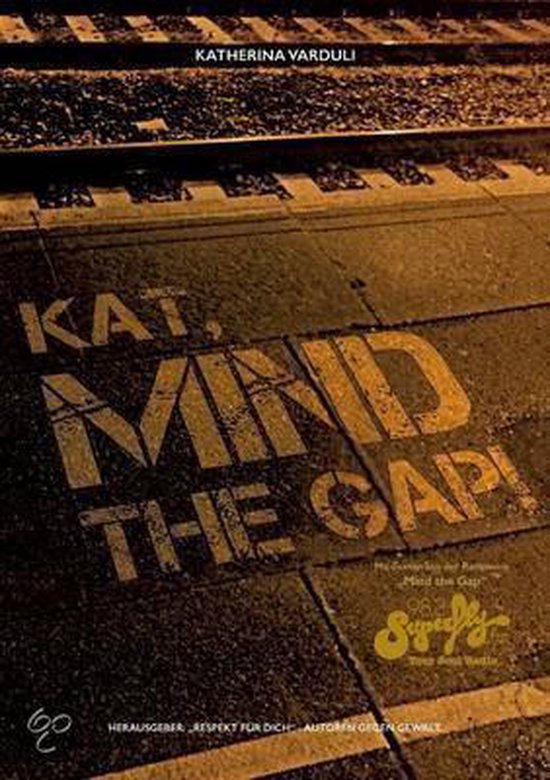 Kat, Mind the Gap, Katherina Varduli | 9783732298891 | Boeken | bol