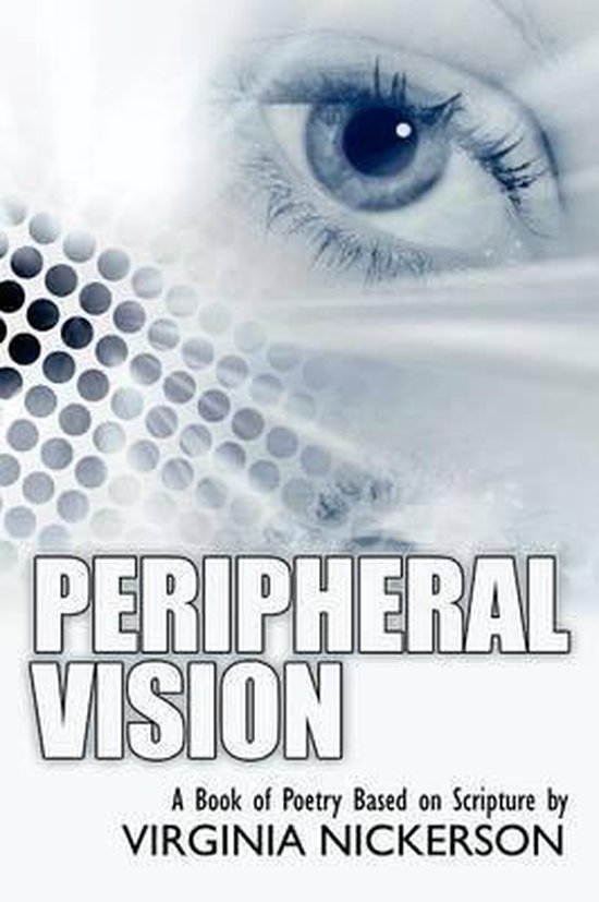 Peripheral Vision, Virginia Nickerson | 9781600476570 | Boeken | bol.com