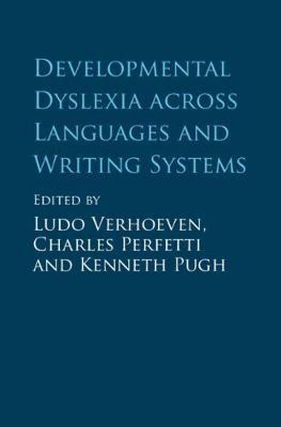 Developmental Dyslexia across Languages and Writing Systems ...