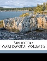 Biblioteka Pisarzy Polskich, Volume 46 | 9781147246995 | Anonymous ...
