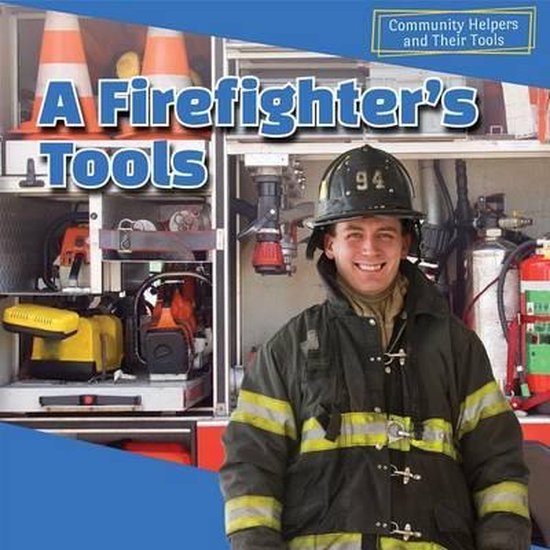 A Firefighter's Tools, Devon Mckinney | 9781499408409 | Boeken | bol.com