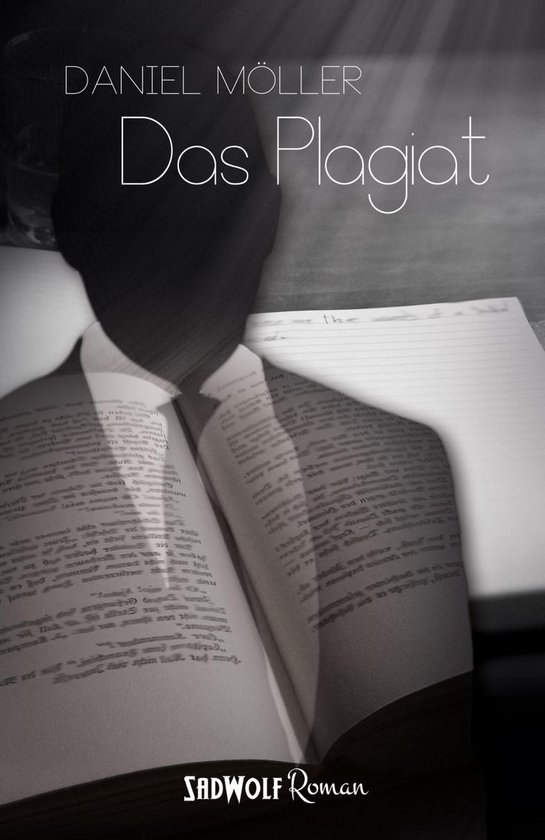 Das Plagiat (ebook), Daniel Moller | 9783946446514 | Boeken | bol.com