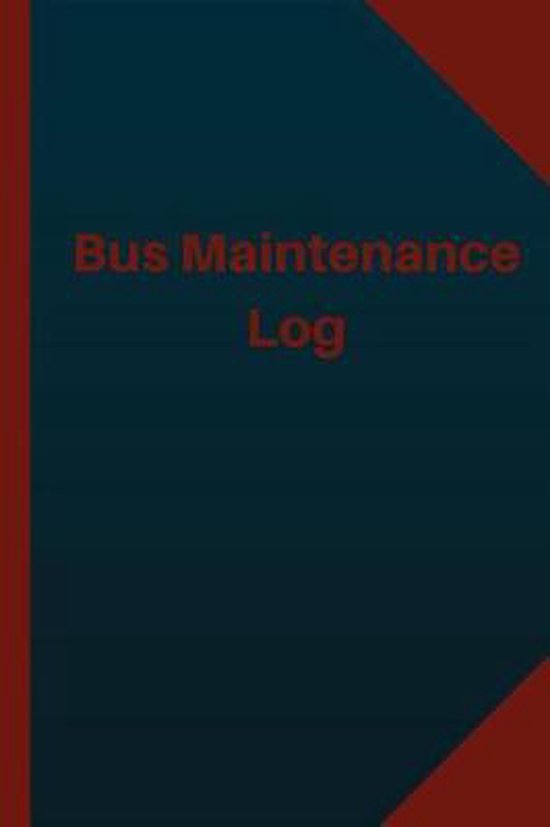 Bus Maintenance Log | 9781542963916 | Logbook Professionals | Boeken ...