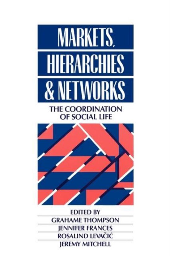 Markets Hierarchies and Networks | 9780803985902 | Jennifer Frances | Boeken | bol