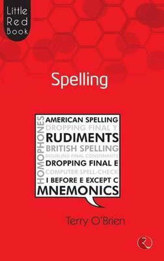 Little Red Book of Spelling, Terry O'Brien | 9788129121059 | Boeken ...