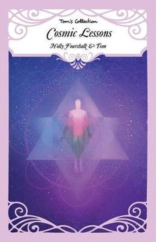 Cosmic Lessons, Holly Fourchalk | 9781989420027 | Boeken | bol.com