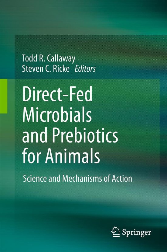 Direct-Fed Microbials and Prebiotics for Animals (ebook ...