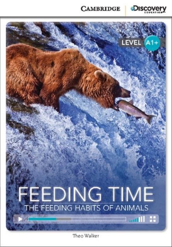Feeding Time: The Feeding Habits of Animals High Beginning Book with ...