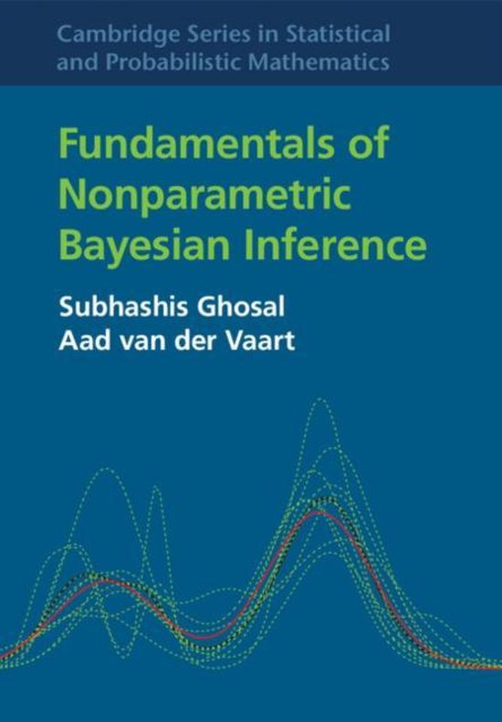 Fundamentals of Nonparametric Bayesian Inference | 9780521878265 | Subhashis Ghosal |... | bol.com