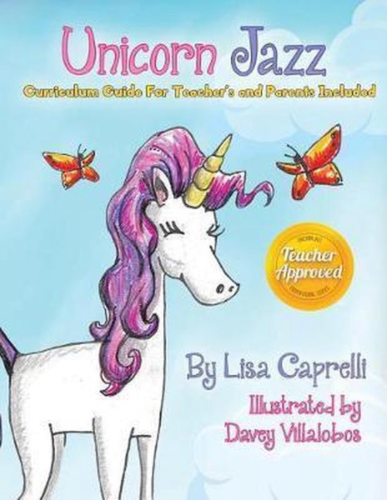 Unicorn Jazz with Activity and Curriculum Guide for Teachers and ...