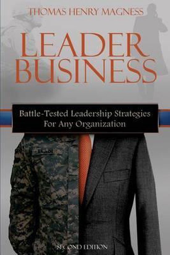 Leader Business | 9781533576545 | Thomas Henry Magness Iv | Boeken | bol
