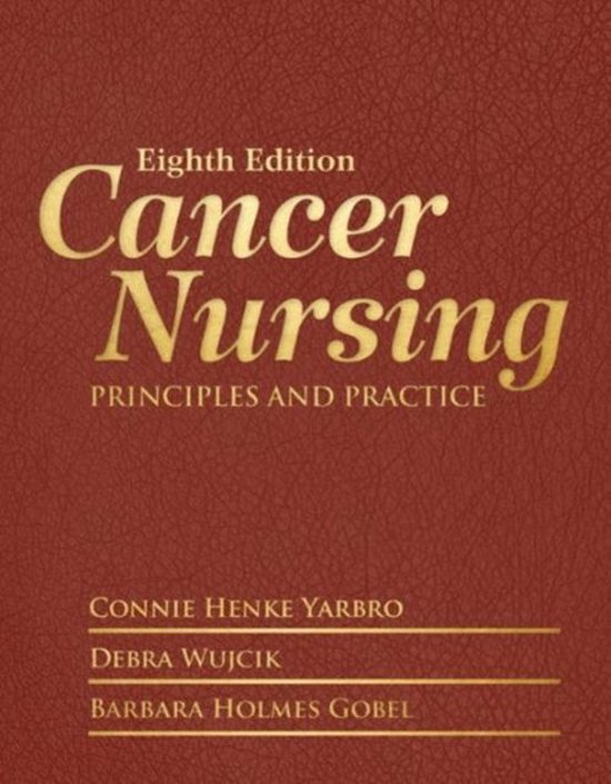 Cancer Nursing | 9781284055979 | Connie Henke Yarbro | Boeken | bol.com