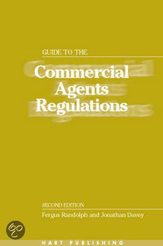 Guide To The Commercial Agents' Regulations | 9781841131566 | Randolph ...