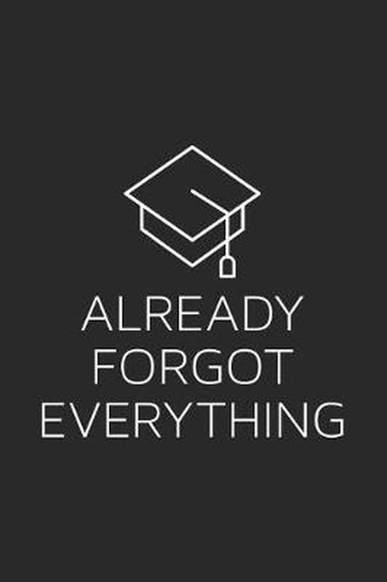 Already Forgot Everything, Journals For Everyone | 9781093936926 ...