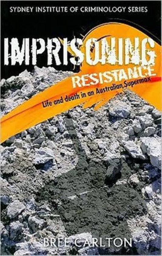 Imprisoning Resistance, Bree Carlton | 9780975196755 | Boeken | bol.com